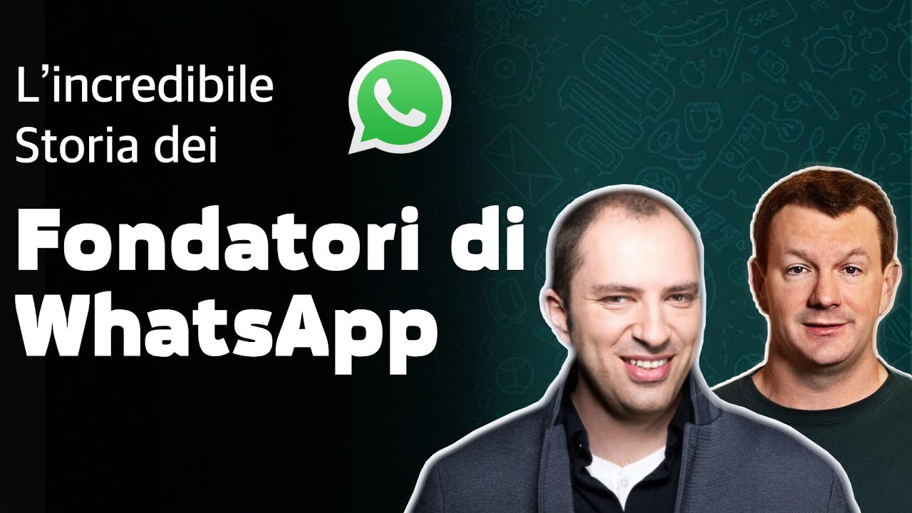 la storia dei fondatori di Whatsapp - YouTube