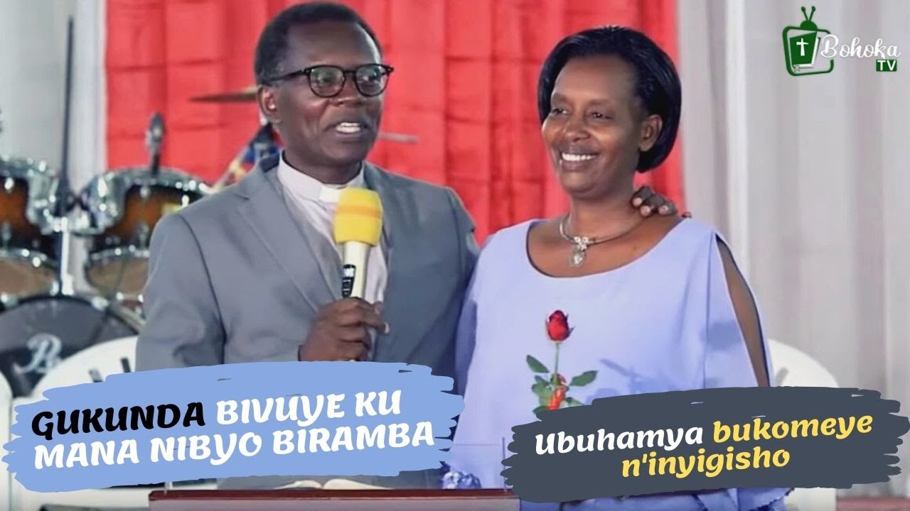 🔴Pastor Antoine RUTAYISIRE Gukundana BIVUYE KU MANA NIBYO BIRAMBA ...
