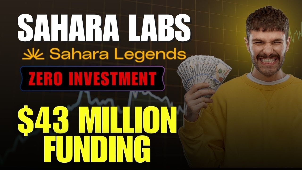 Sahara labs legends quest - $43 million funding | Zero Investment | Free to Join - YouTube