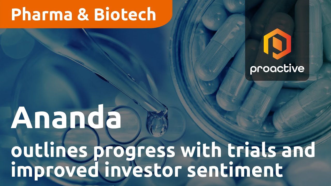 Ananda CEO outlines progress with trials, strengthened structure and ...