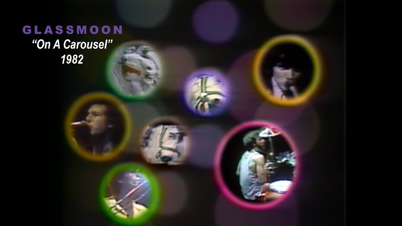 GLASS MOON "On A Carousel" (1982) - YouTube