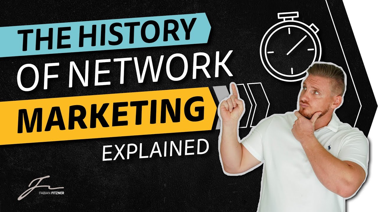 The History Of Network Marketing - YouTube