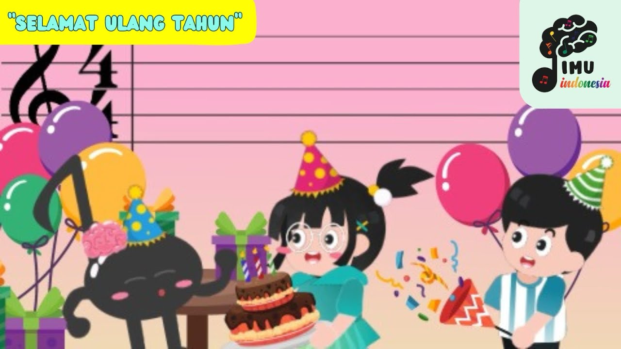 Selamat Ulang Tahun - Lagu Anak Indonesia - YouTube