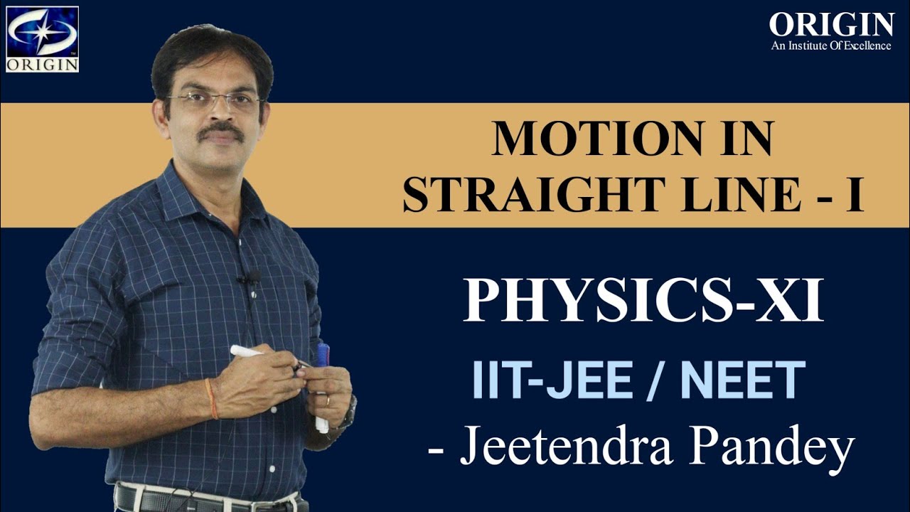 Motion In Straight Line - I Graph Physics - 11 / IIT-JEE / NEET. by - J ...