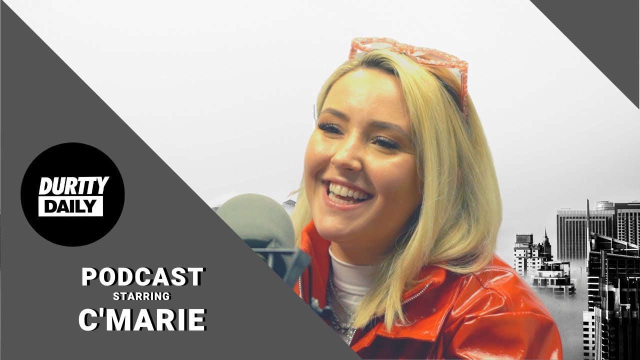 The C'Marie Podcast On Durtty Daily - YouTube