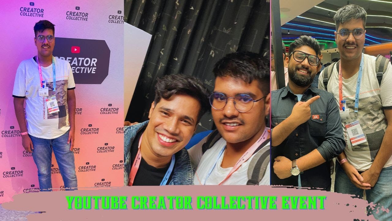 YouTube Creator Collective Event 2024 || How To Attend #youtube Event ...