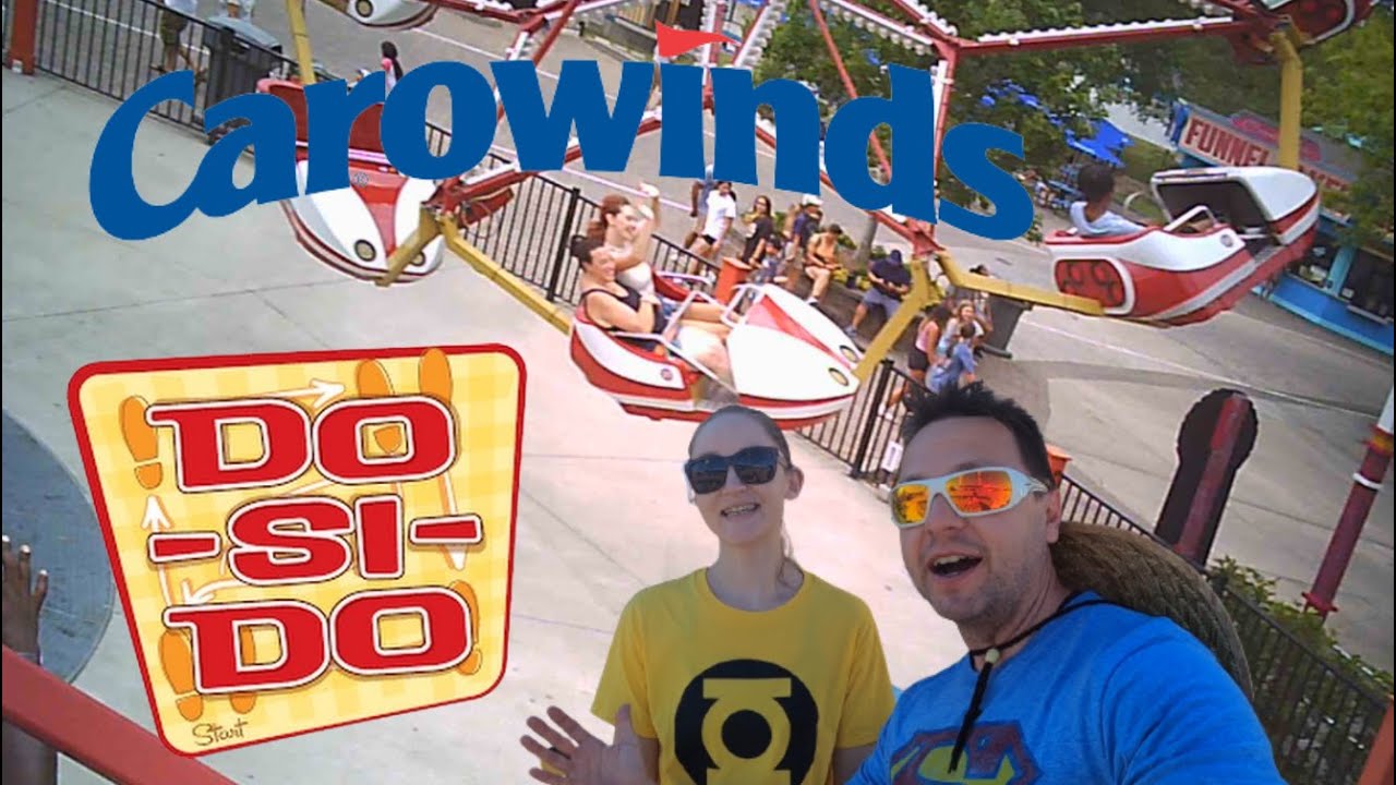 Do Si Do Carowinds Classic Family Flat Ride POV Review Cedar Fair Theme ...