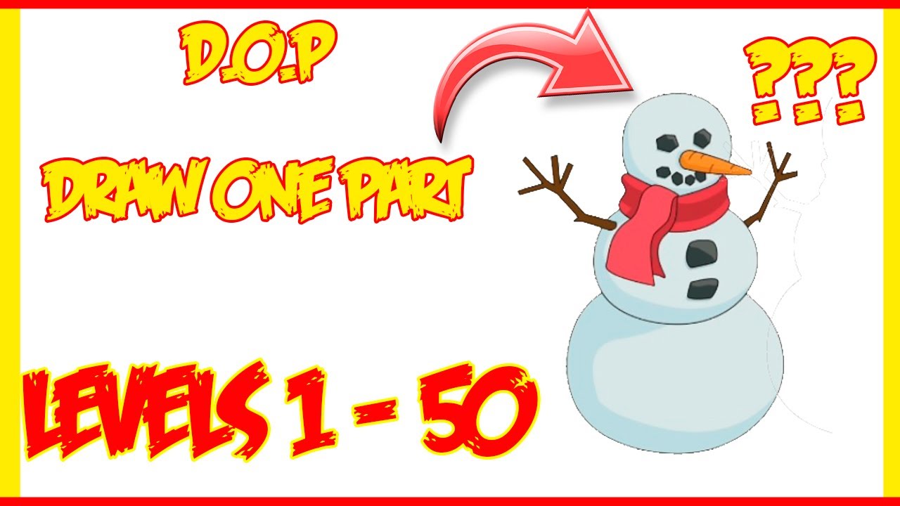 DOP: Draw One Part / Levels 1 - 50 / walktorugh (Guia) - level 42 and ...