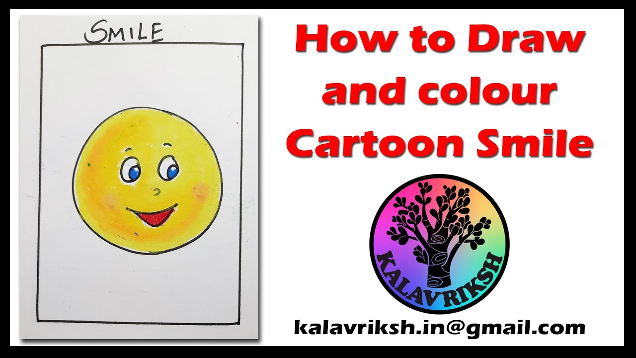 How to Draw and Colour Cartoon Smile [for toddlers easy drawing ...