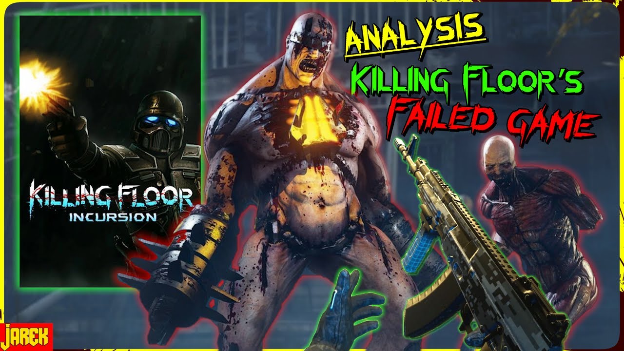 Analysis: Killing Floor's OTHER Failed Game - YouTube