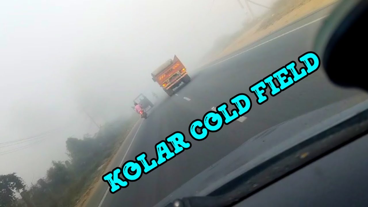 KOLAR COLD FIELD - YouTube