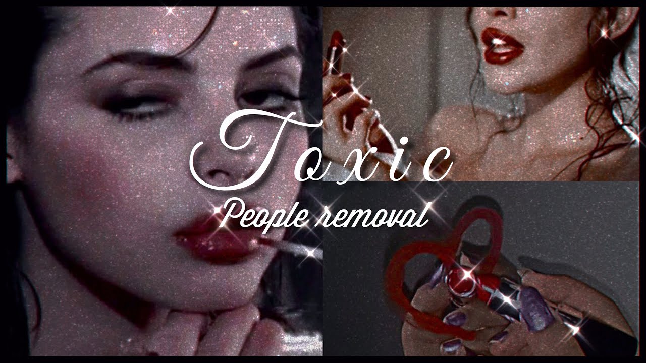 𝕿𝖔𝖝𝖎𝖈 𝖕𝖊𝖔𝖕𝖑𝖊 𝖗𝖊𝖒𝖔𝖛𝖆𝖑 [super powerfull - DO NOT OVERUSE] - YouTube