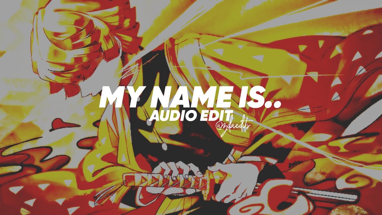 Once Monsters - My Name Is.. ︎ [EDIT AUDIO] - YouTube