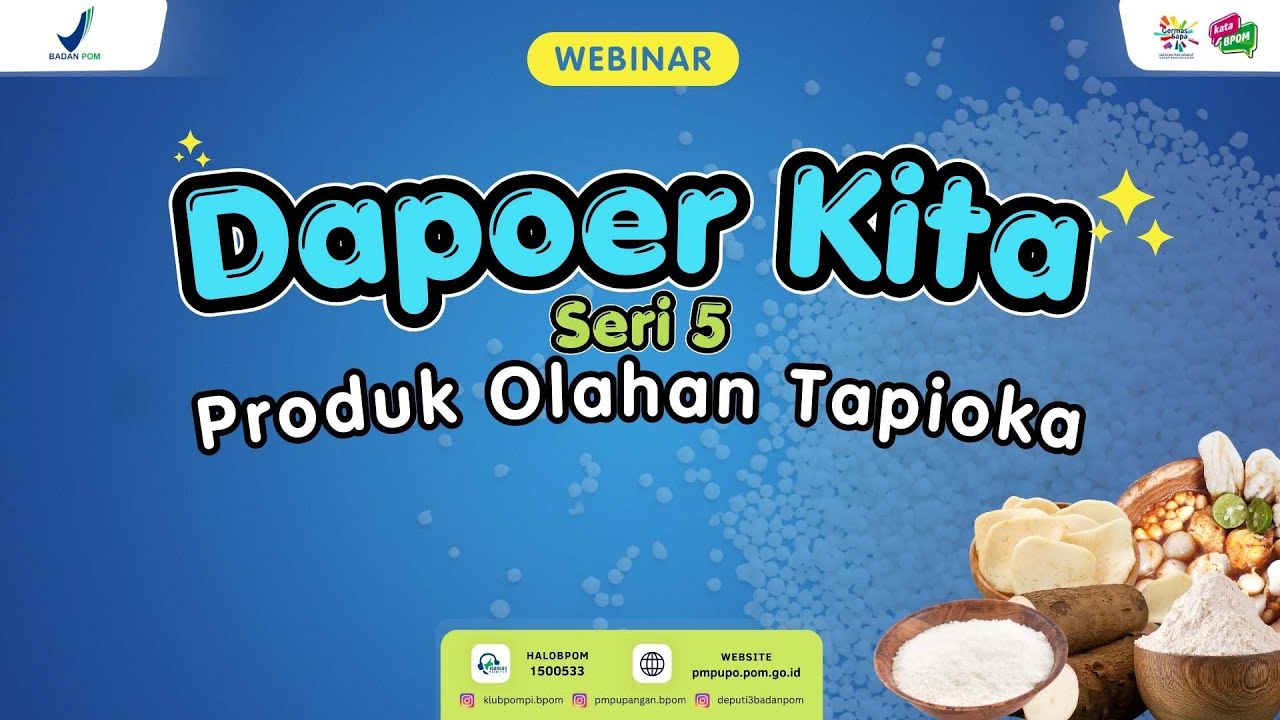 Webinar Dapoer Kita Seri 5 Olahan Tapioka Hari 2 - YouTube