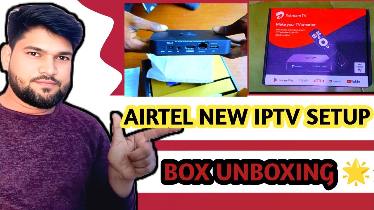 Airtel IPTV Unboxing 📦 | Next-Gen TV Experience! 4K Streaming, Smart ...