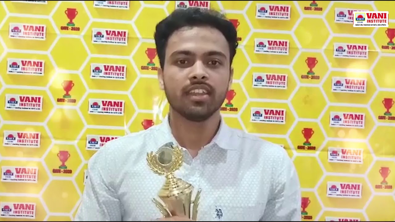 GATE 2020 ECE 1ST TOPPER KALPIT AGRAWAL-TOPPERS-TALK--VANI INSTITUTE ...