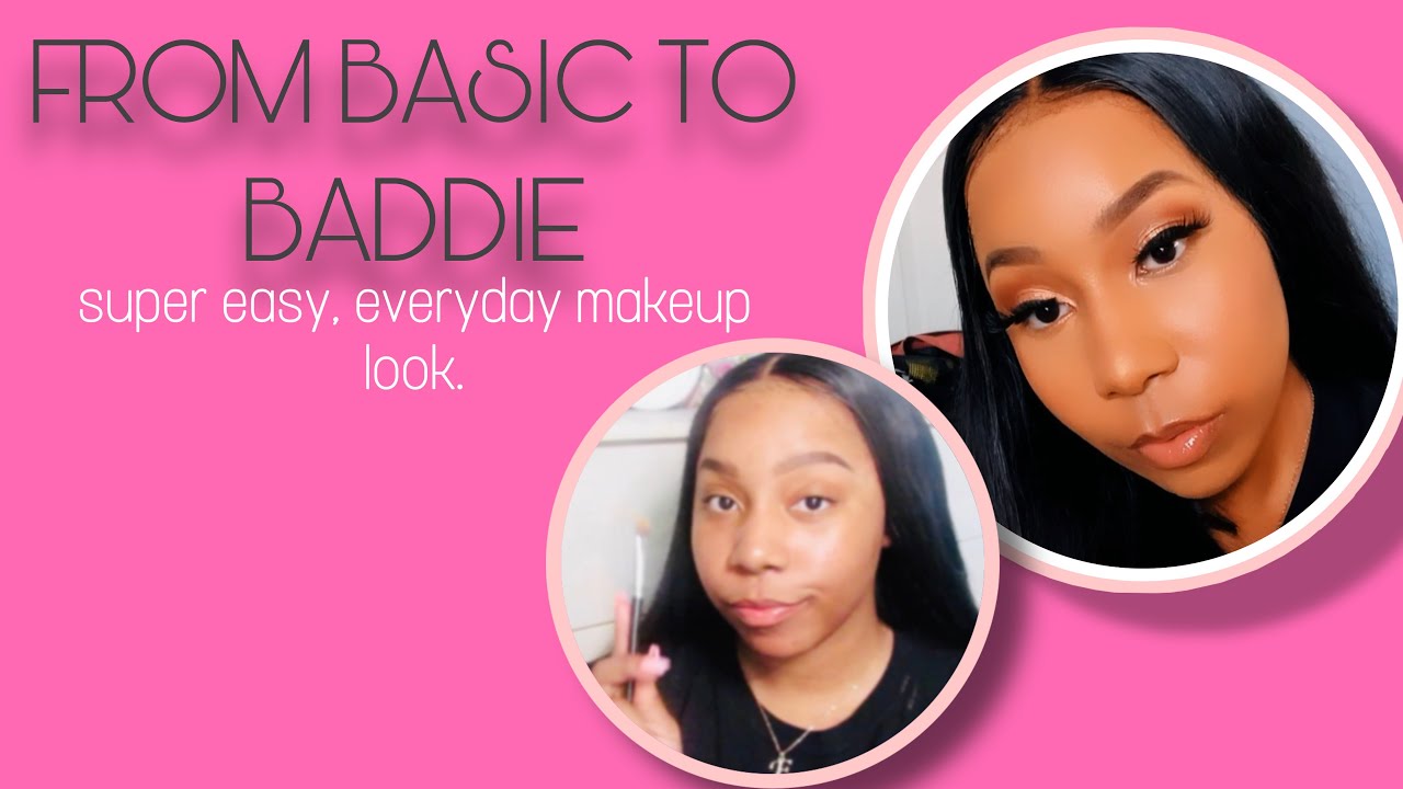 FROM BASIC TO BADDIE - YouTube