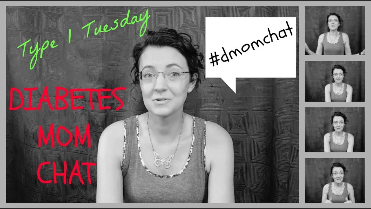 DIABETES MOM CHAT | Type 1 Tuesday! - YouTube