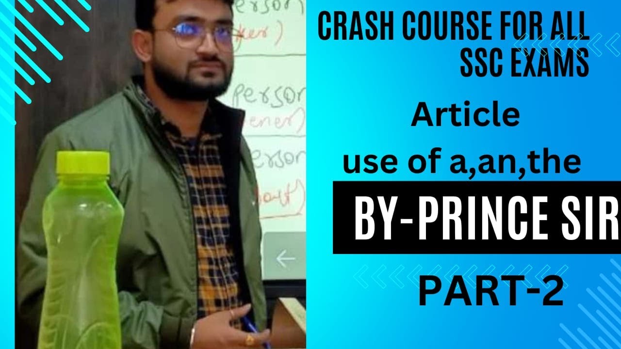 ARTICLE, PART-2 BY-PRINCE SIR ,CRASH COURSE FOR SSC CHSL AND ALL SSC ...