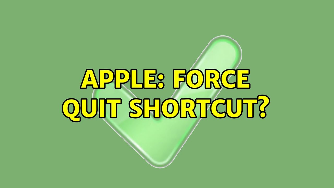 Apple Force Quit Shortcut YouTube apple-force-quit-shortcut-youtube