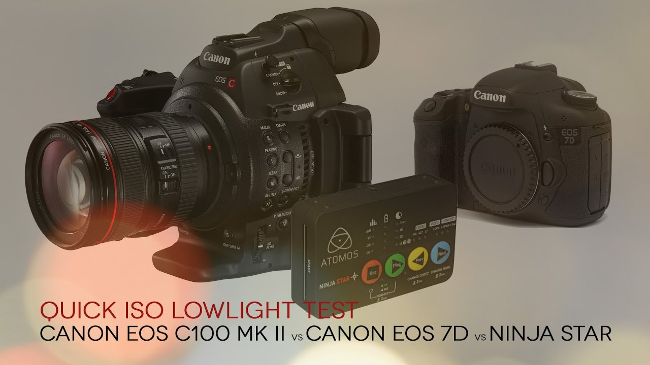 Canon EOS 7D vs Canon C100 Mark II vs Atomos Ninja Star /// Quick ISO ...
