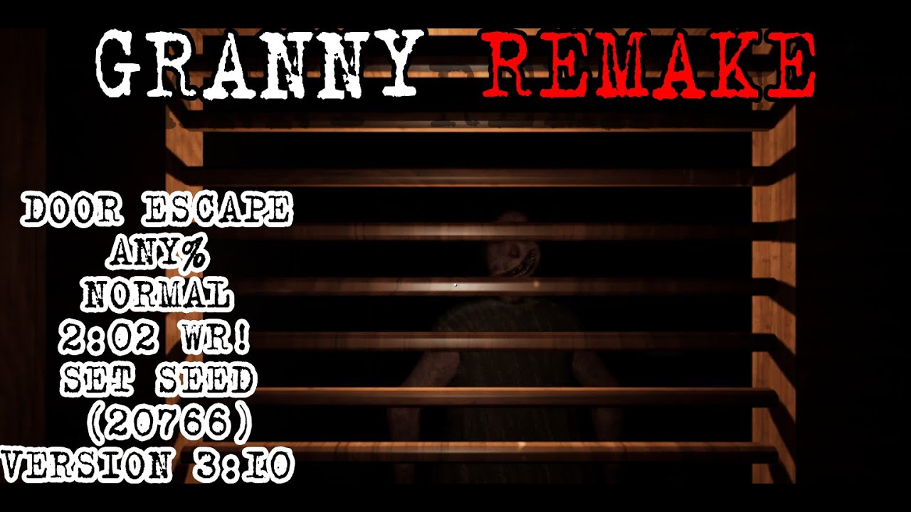 Granny Remake Speedrun WR 2:02 Door Escape, Normal,Any%,Version 3:10, Set Seed (20766) - YouTube