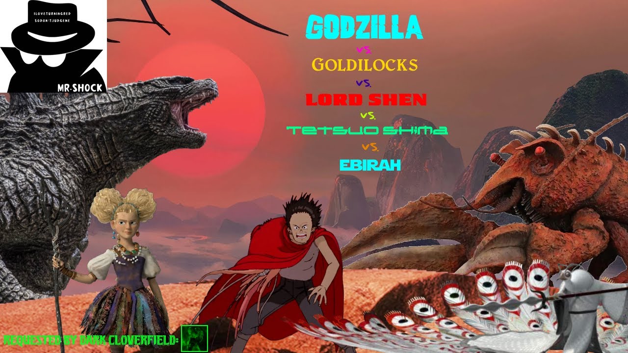 Godzilla Vs. Goldilocks Vs. Lord Shen Vs. Tetsuo Shima Vs. Ebirah - YouTube