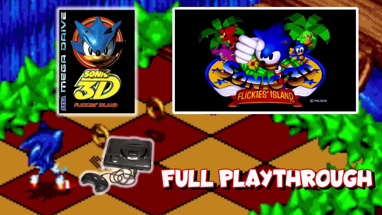 Sonic 3D: Flickies' Island (Sega Mega Drive) Full Playthrough - YouTube