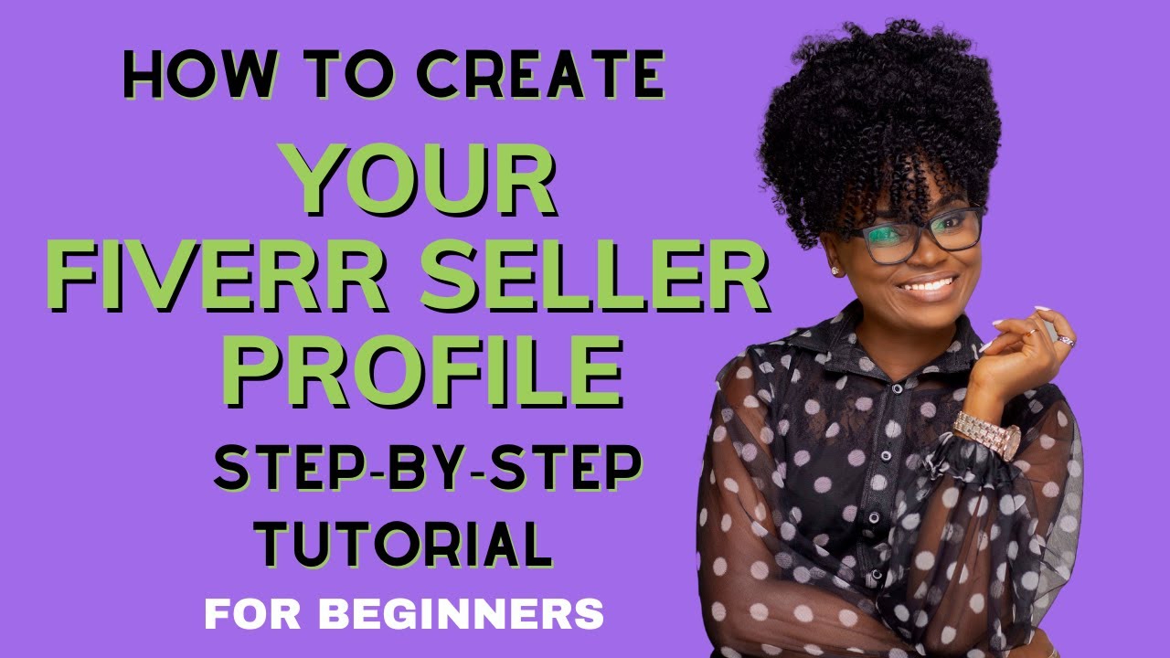 HOW TO CREATE A NEW FIVERR SELLER ACCOUNT PROFILE FOR BEGINNERS - YouTube