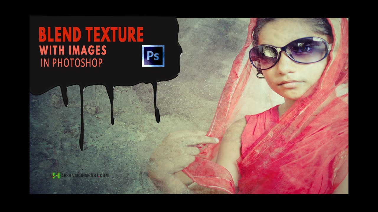 Photoshop Tutorial for Beginners-How to Blend Texture with Images in ...