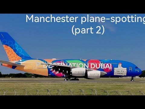 Manchester plane-spotting (part 2) #plane - YouTube