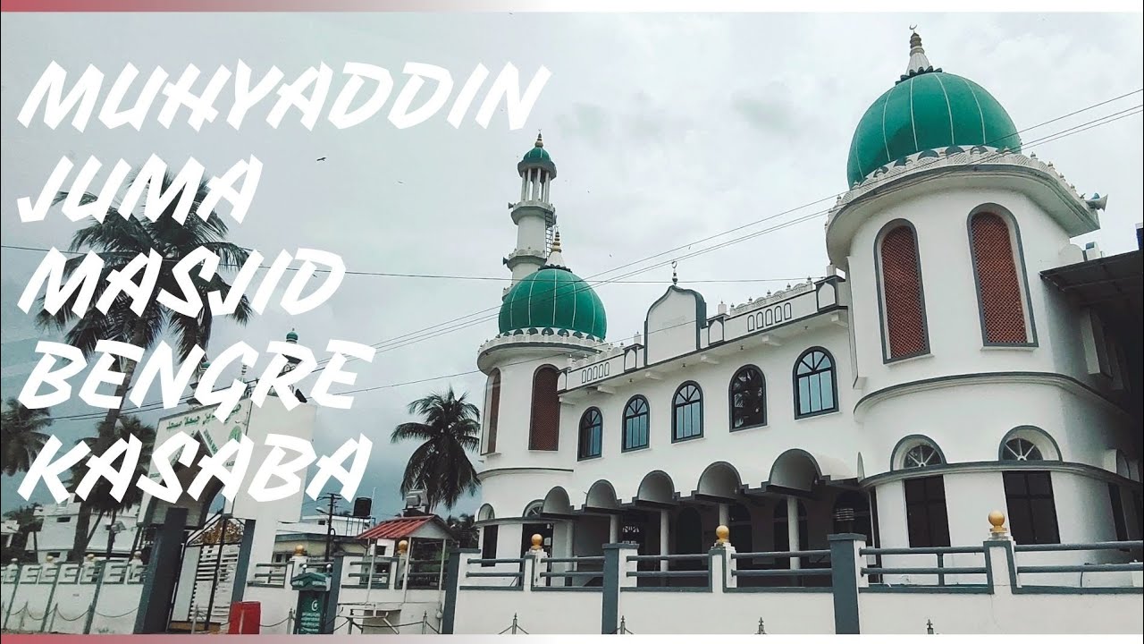 MUHYADDIN JUMA MASJID | BENGRE KASABA | MANGALORE | DRONE SHOTS ...