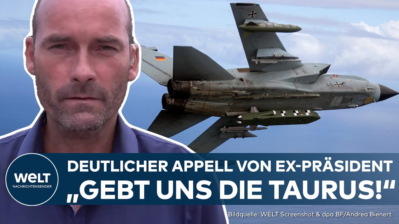 TAURUS FÜR UKRAINE: "Wir brauchen diese Raketen!" Ex-Präsident ...
