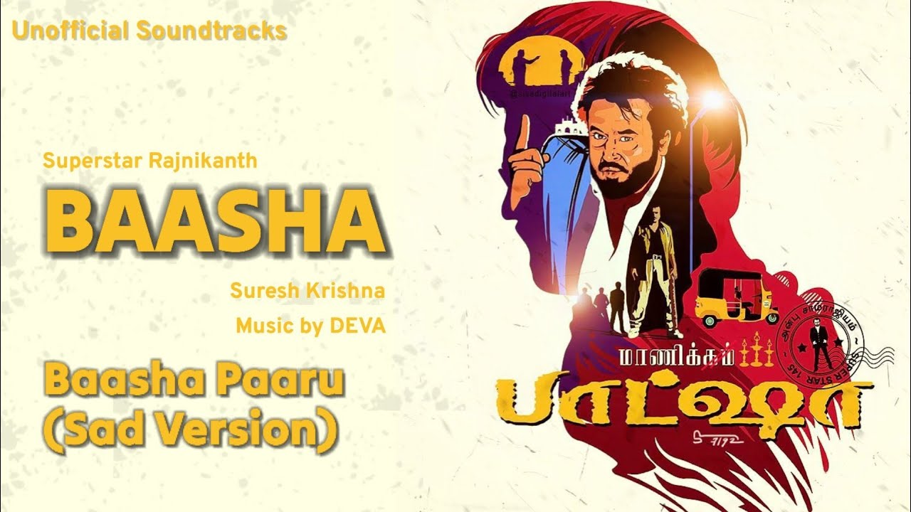 Baasha Paaru Song (Sad Version) - The Pain of Baasha | Deva ...
