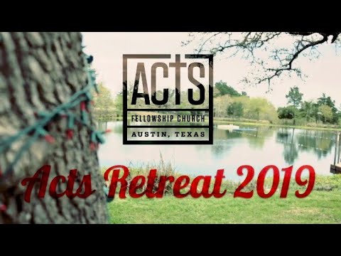 Acts Retreat 2019 Highlight Video - YouTube