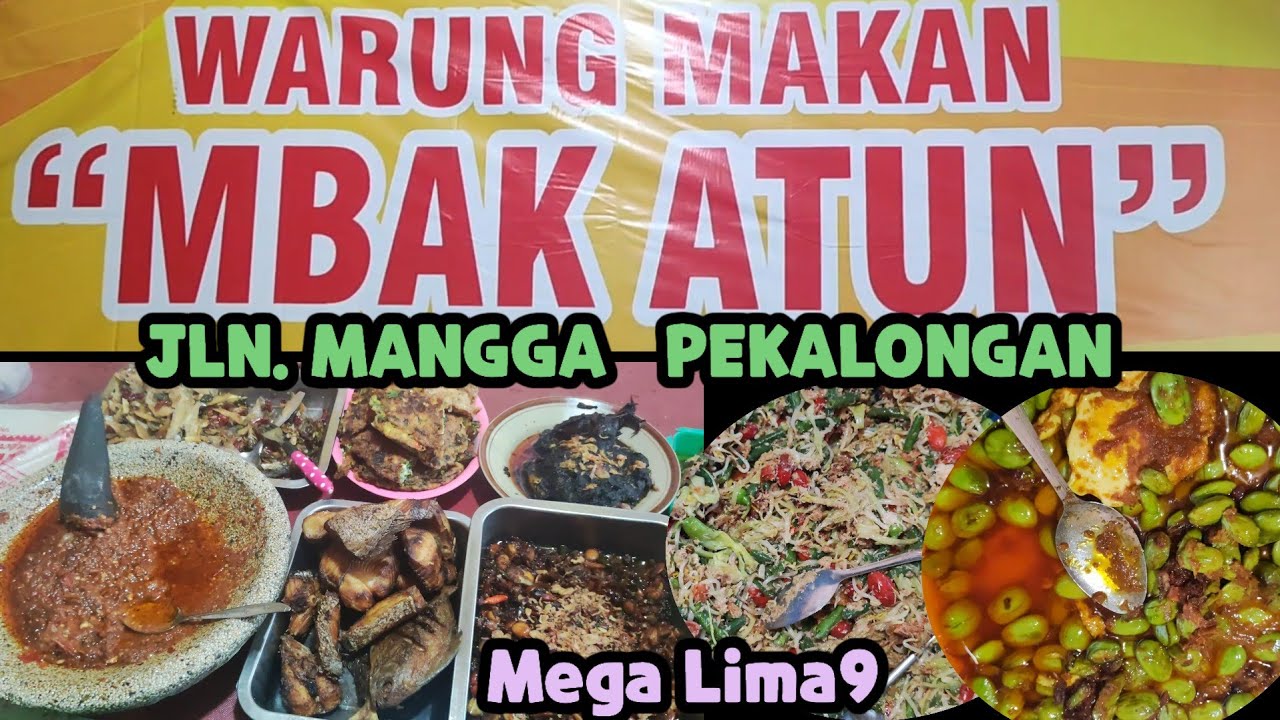 KULINER KHAS PEKALONGAN KOMPLIT ADA DI SINI, WM MBAK ATUN. Mega Lima9 ...