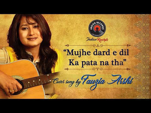 Mujhe Dard e Dil Ka | Mohd Rafi | Unplugged Song By Fauzia Arshi | Indian Records