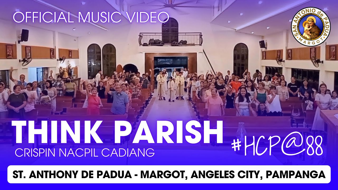 THINK PARISH - Crispin Nacpil Cadiang (OFFICIAL MUSIC VIDEO) - YouTube