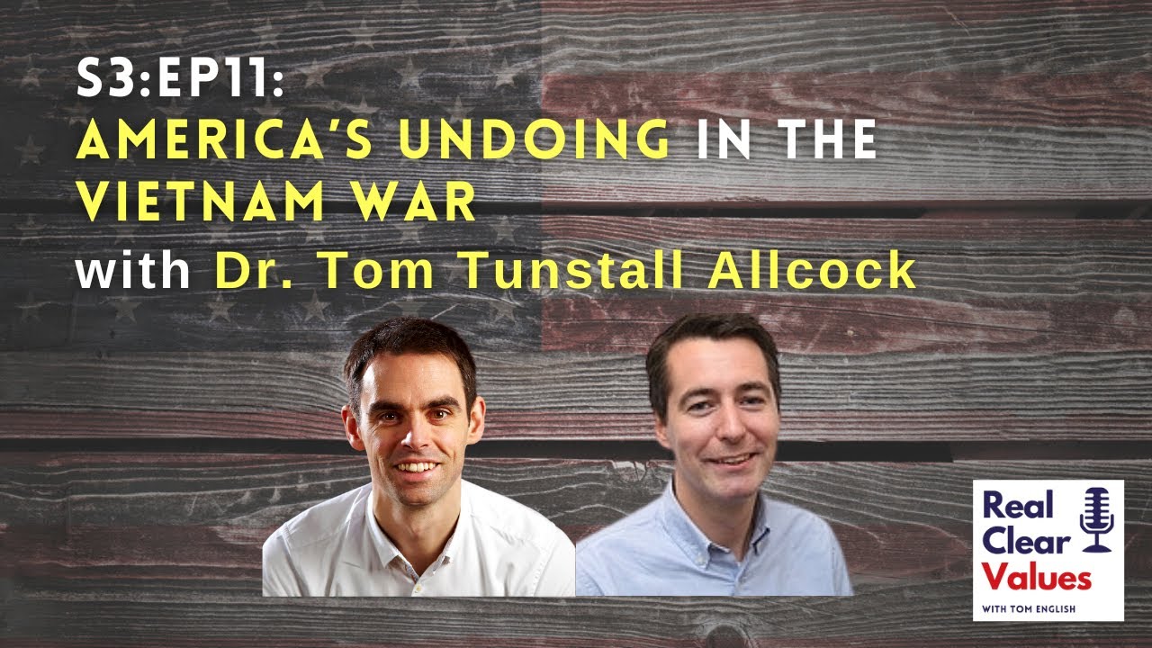 America's Undoing in the Vietnam War with Dr. Tom Tunstall Allcock ...