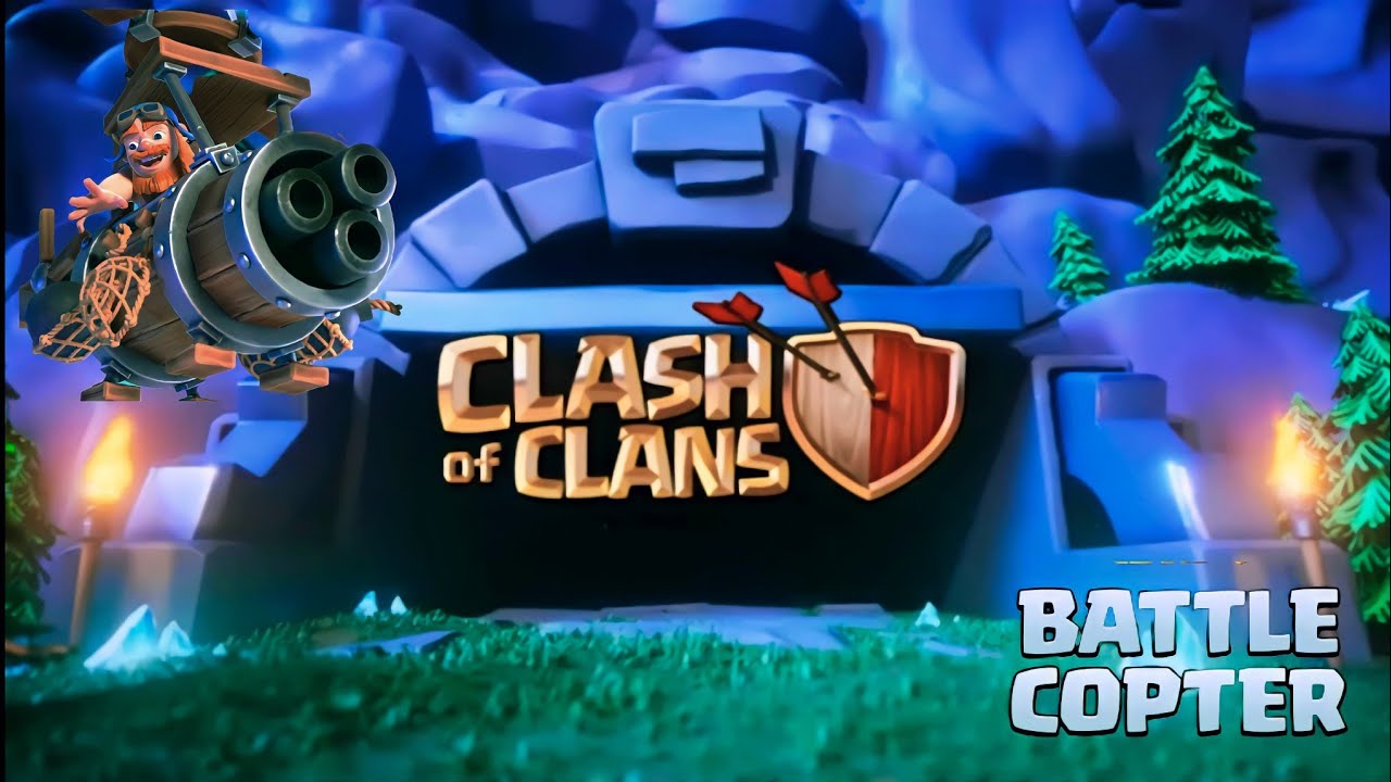 New Builder Base 2.0 Hero | Clash of Clans | BATTLE COPTER 😲 - YouTube