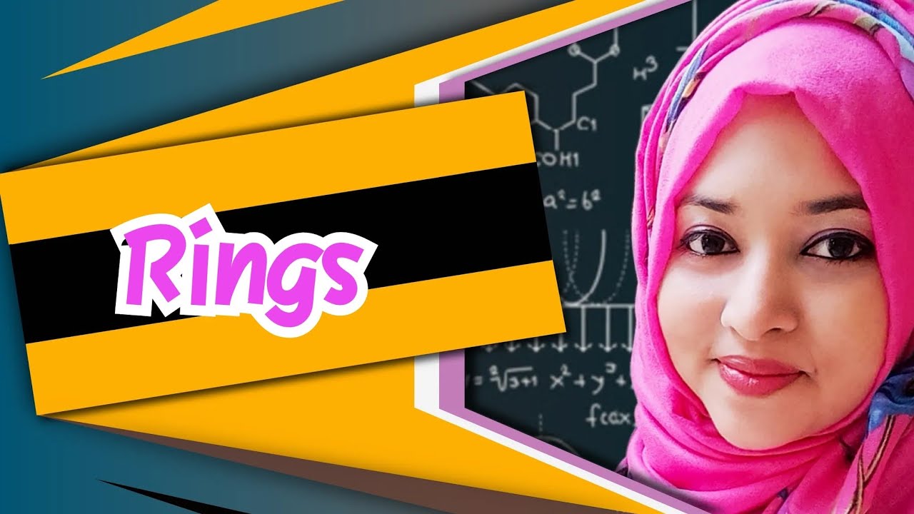 8. Abstract Algebra || Rings || Definition || Important Theorem ...