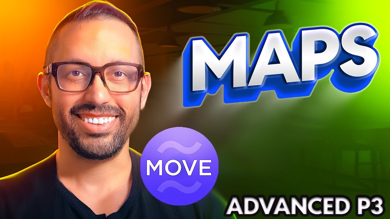 Aptos MOVE Smart Contracts - ADVANCED P3 - Maps - YouTube