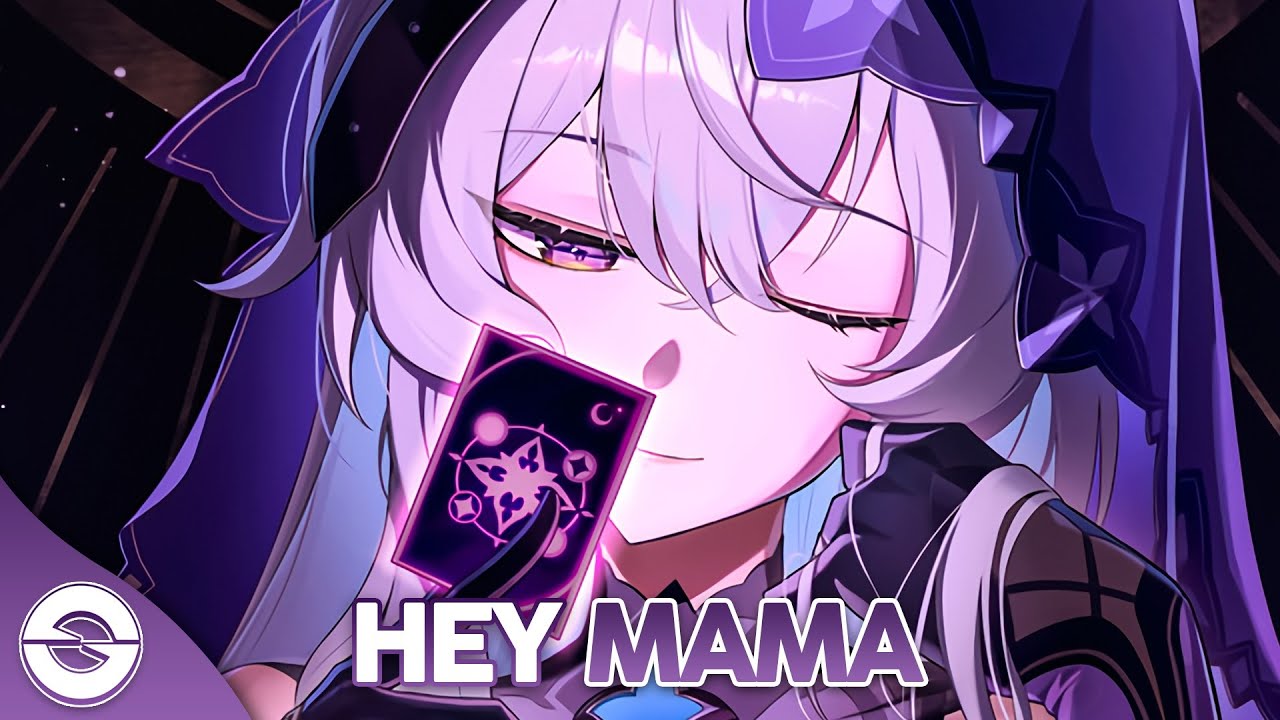 Nightcore - Hey Mama (Lyrics)