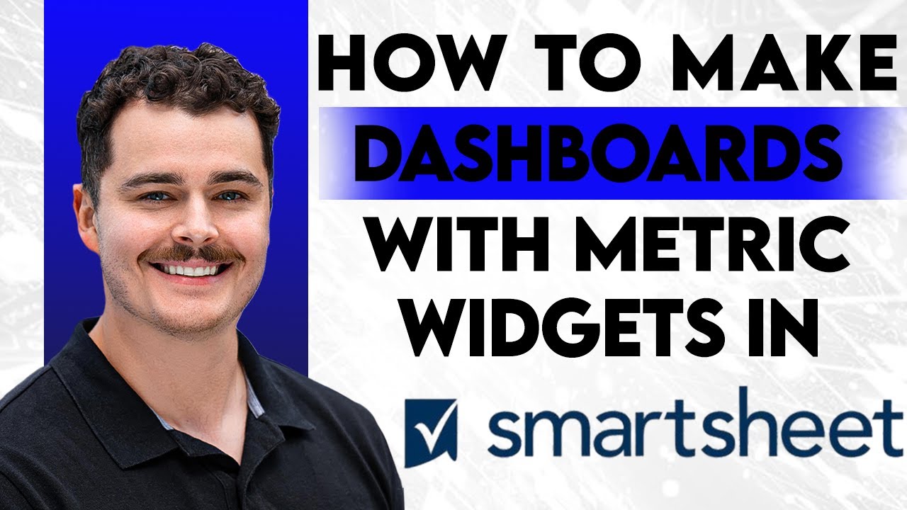 How To Make Smartsheet Dashboards With Metric Widgets [2025 Guide ...