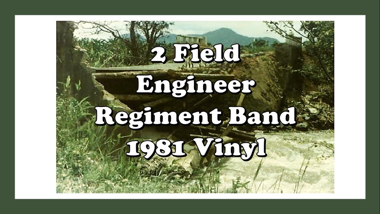2 Field Engineer Regiment Band 1981 Vinyl - YouTube