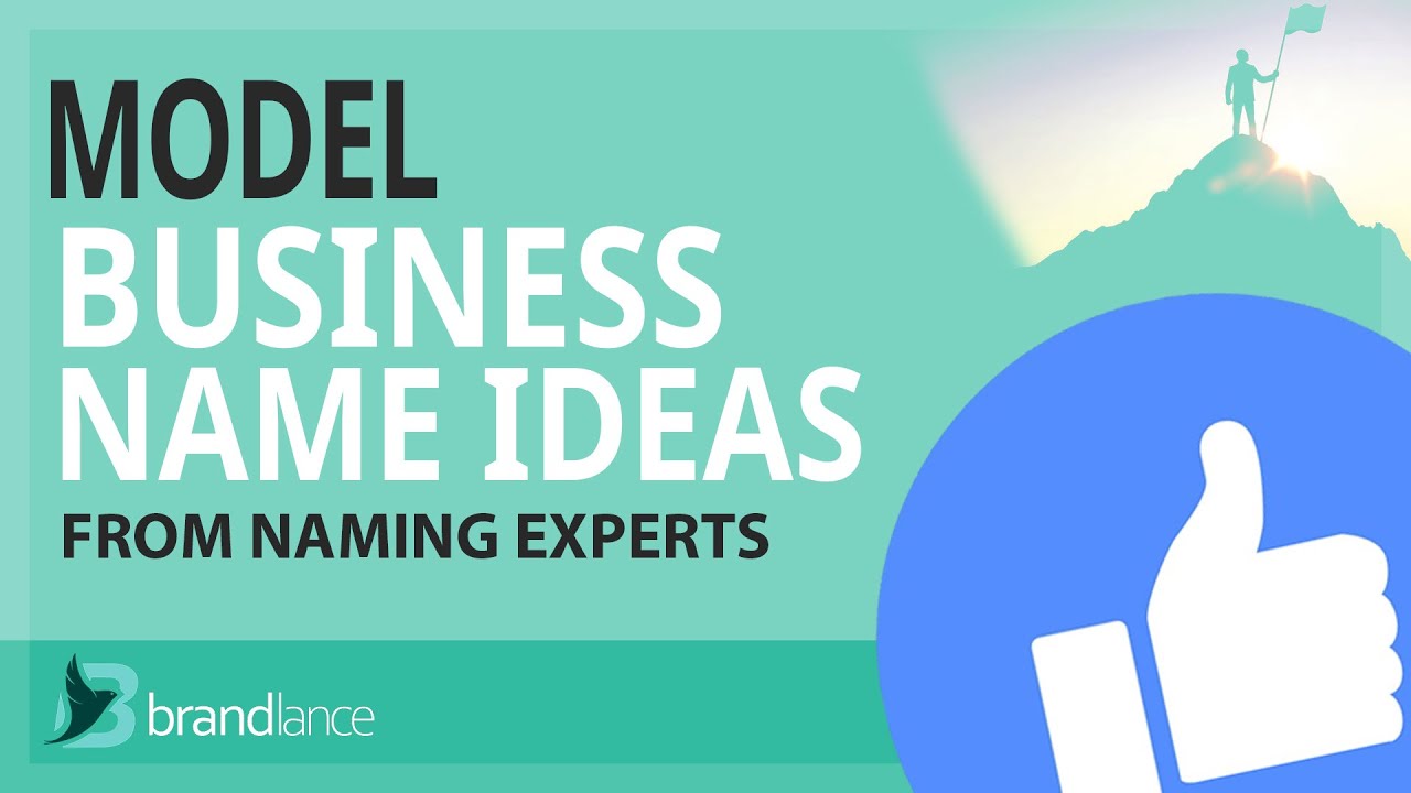 Best Model Business Name Ideas | Suggestions From Naming Experts ...