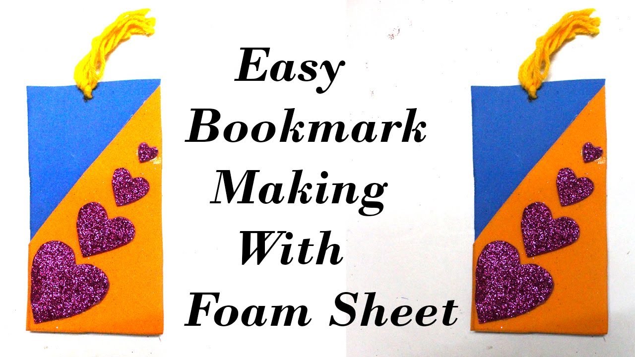 Easy Bookmark Making With Foam Sheet - YouTube