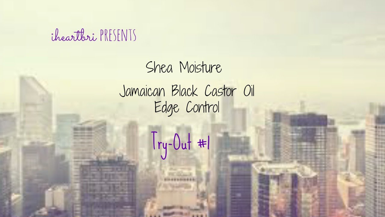 iheartbri Review| Shea Moisture Edge Control (Test 1) - YouTube