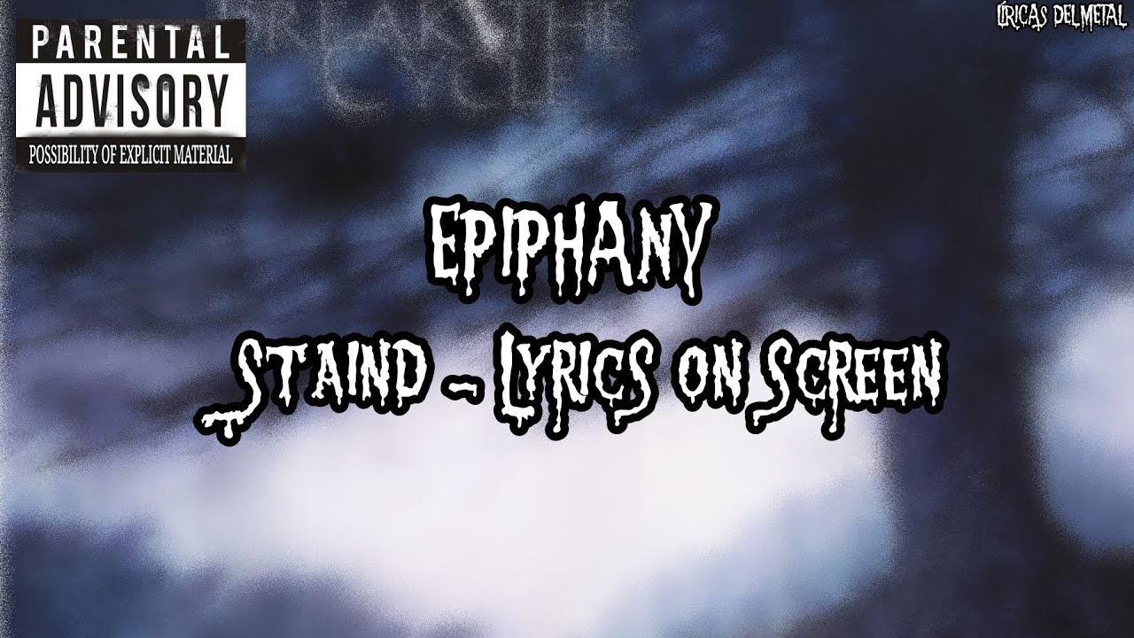 STAIND - EPIPHANY (LYRICS ON SCREEN) - YouTube