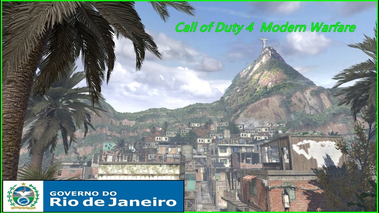 Call of Duty 4 Modern Warfare RIO DE JANEIRO - YouTube